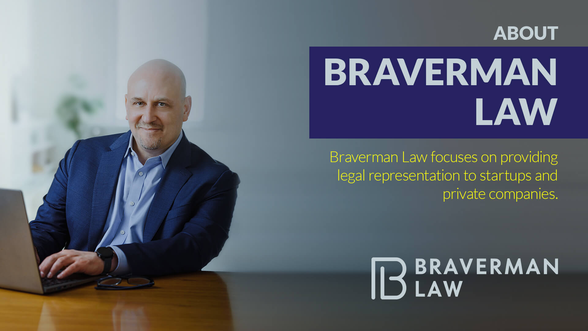 Braverman Law | Legal services for startups and private businesses