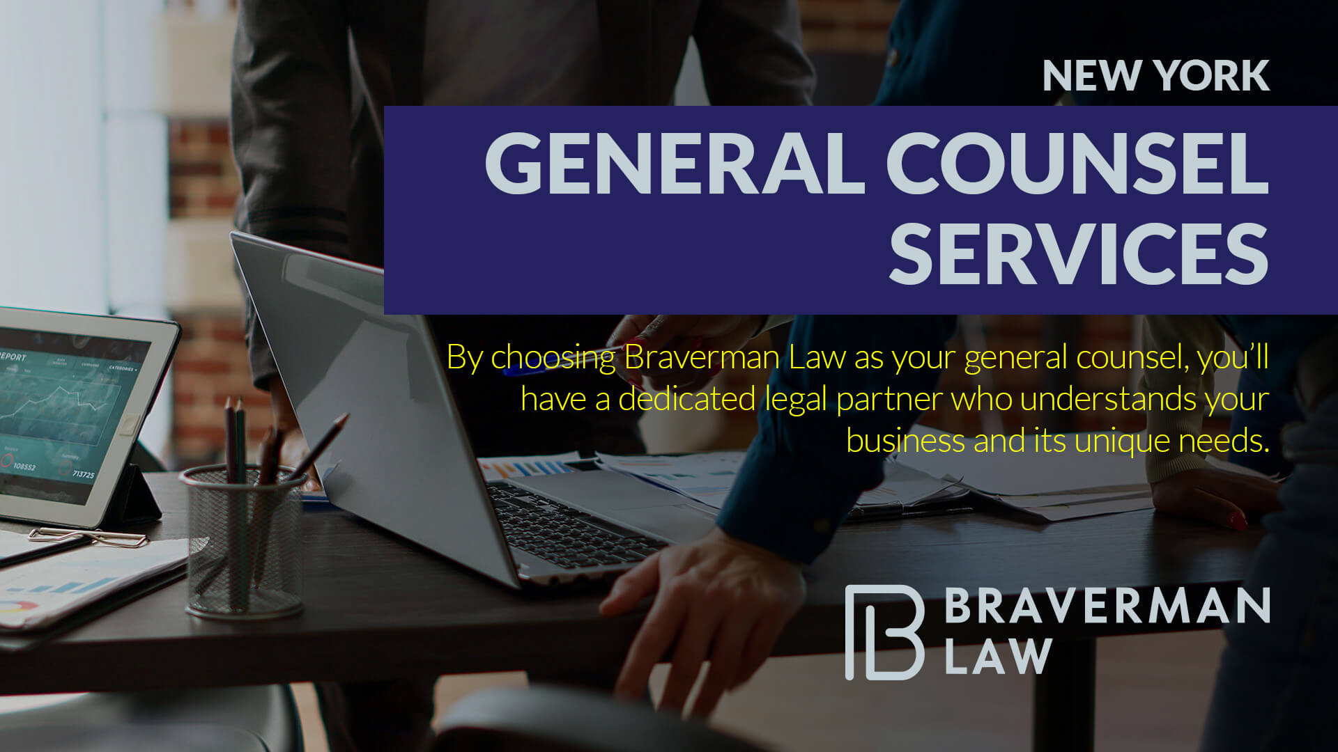 New York General Counsel Services | Braverman Law
