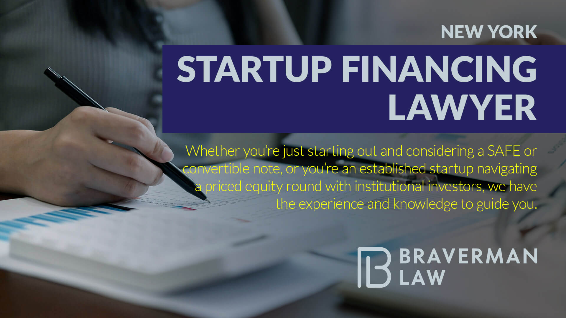New York Startup Financing Lawyer | Braverman Law